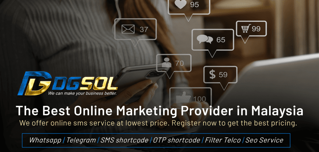 Best Marketing Agency in Kuching, Malaysia | Get #1 Service - DGSOL